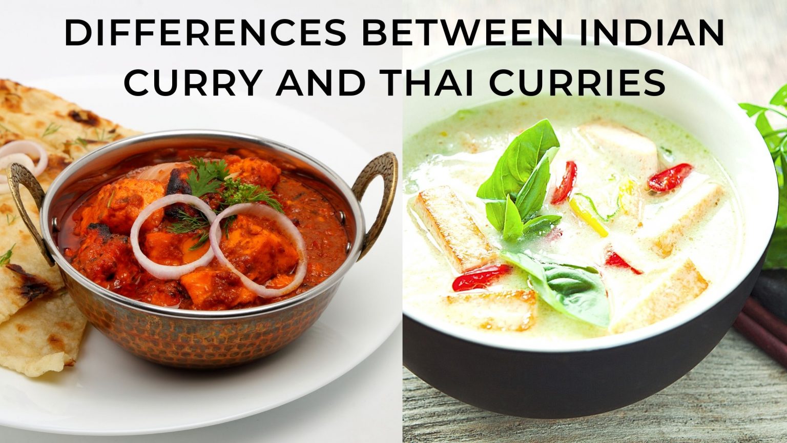 8 major differences between Indian and Thai curry ...
