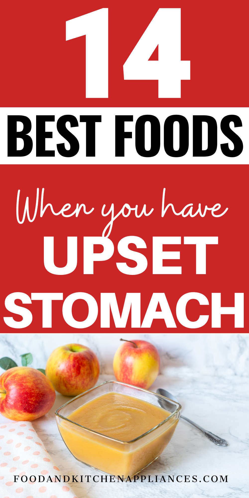 14 Best Foods to Eat For an Upset Stomach - FOODANDKITCHENAPPLIANCES